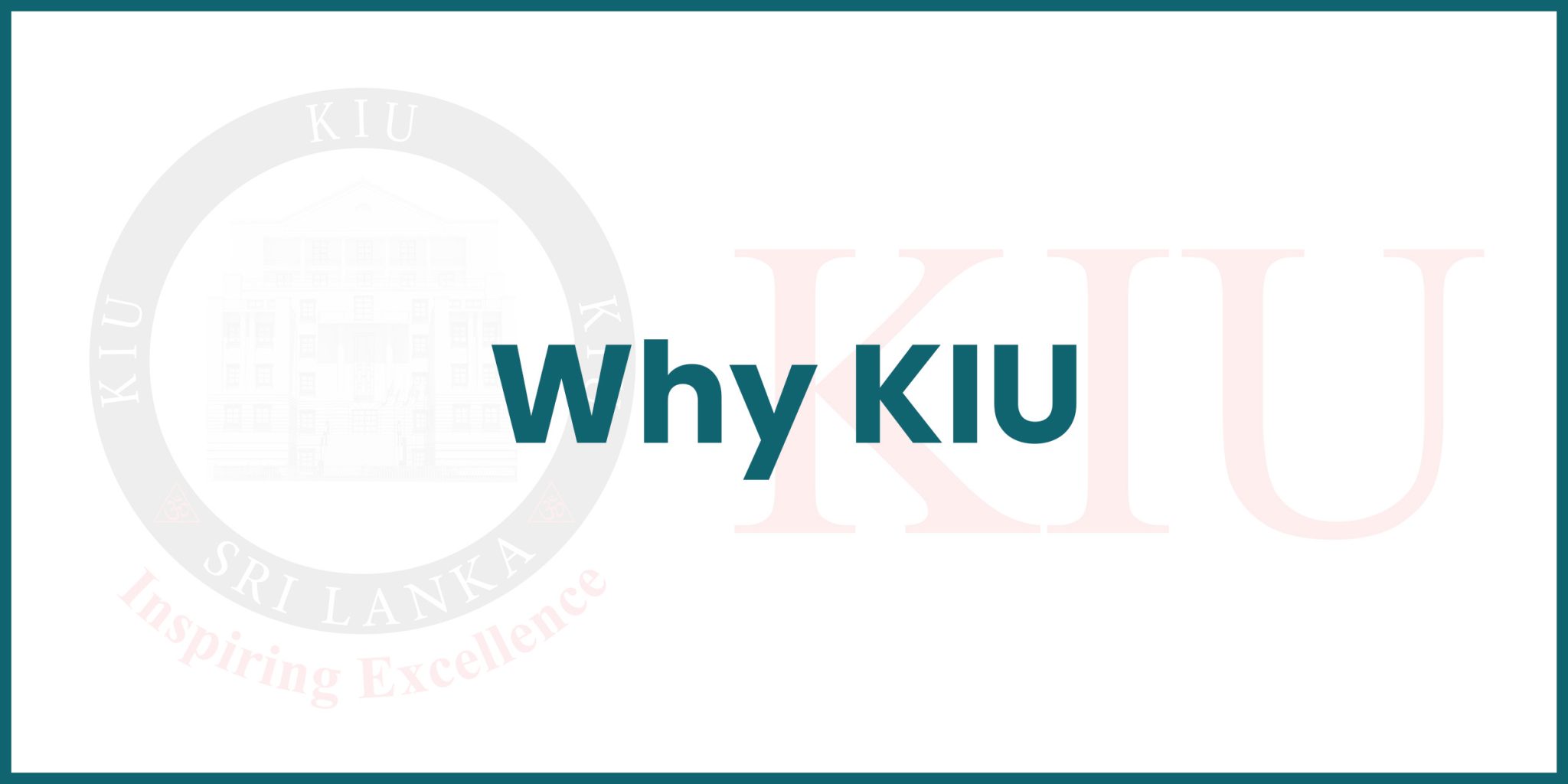 KIU | About the University – Vision, Mission & History